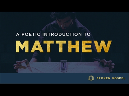 The Book Of Matthew | Spoken Gospel | WorshipHouse Media