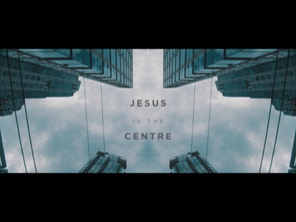Jesus Is The Centre | Transposition Films | WorshipHouse Media