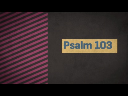 Psalm 103 | Shift Worship | Playback Media Store