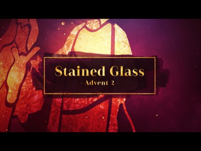Stained Glass Advent 2 (Bethlehem) | Shift Worship | Playback Media Store