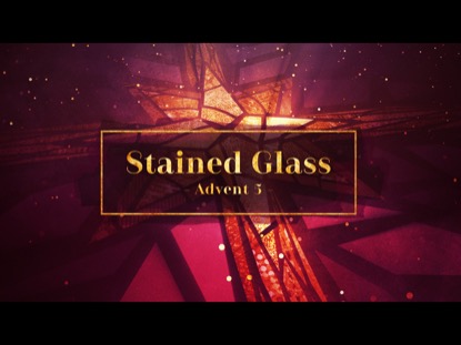 Stained Glass Advent 5 (Christ Is Born) | Shift Worship | Playback ...