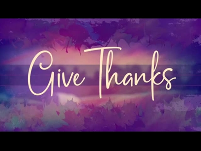 Give Thanks Motion Loop | Beamer Films | WorshipHouse Media