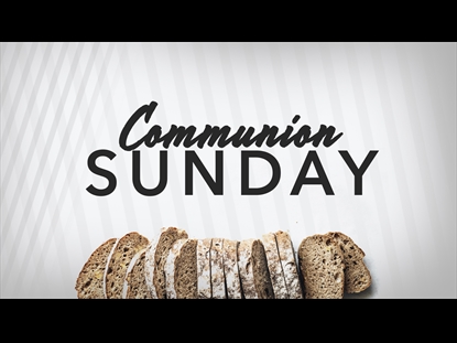 Communion Volume One: Title Motion Communion Sunday | Church Visuals ...