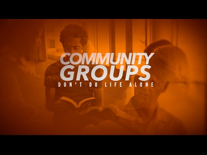 Community Groups Volume One: Service Pack | Church Visuals ...