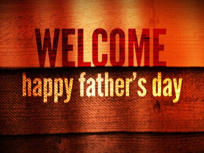 Father's Day 01 Welcome Loop | Church Visuals | WorshipHouse Media