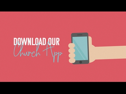 Our Church App Title Motion Download Our Church App | Church Visuals ...