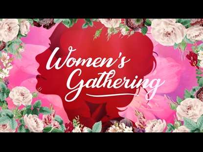 Women's Ministry Womens Gathering Title Motion | Church Visuals ...