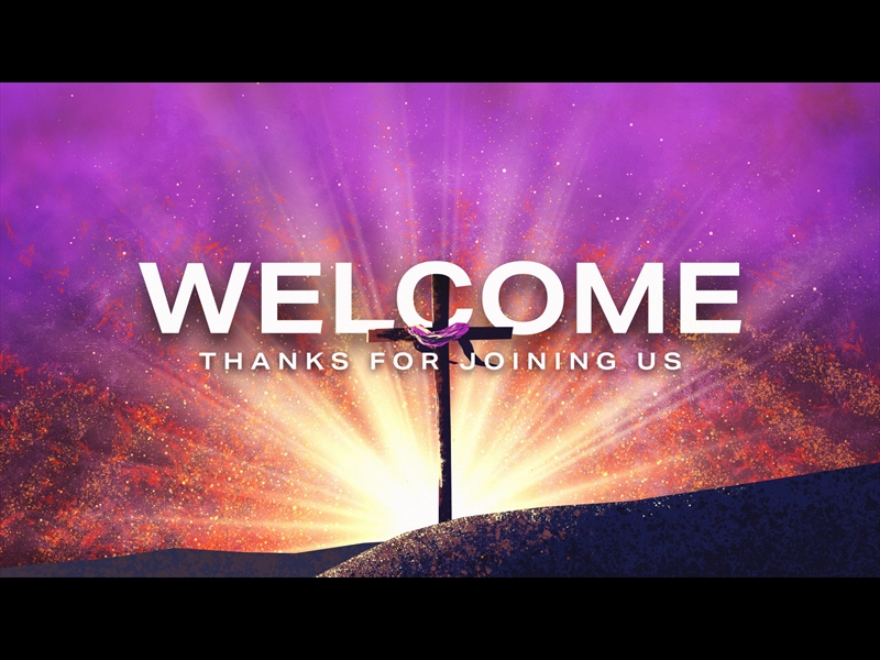 Easter Risen: Welcome | Centerline New Media | WorshipHouse Media