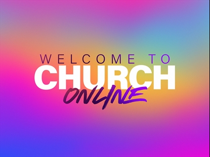 Gradience Welcome To Church Online | Centerline New Media ...