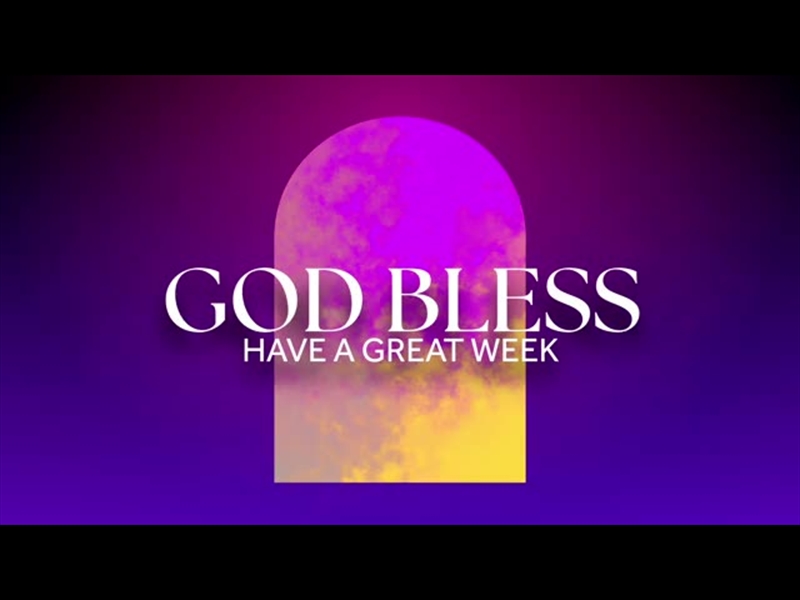 have a blessed week background