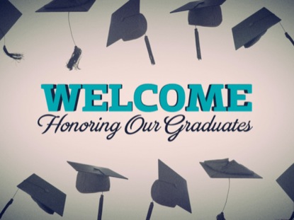Graduation Honors Welcome | Centerline New Media | WorshipHouse Media