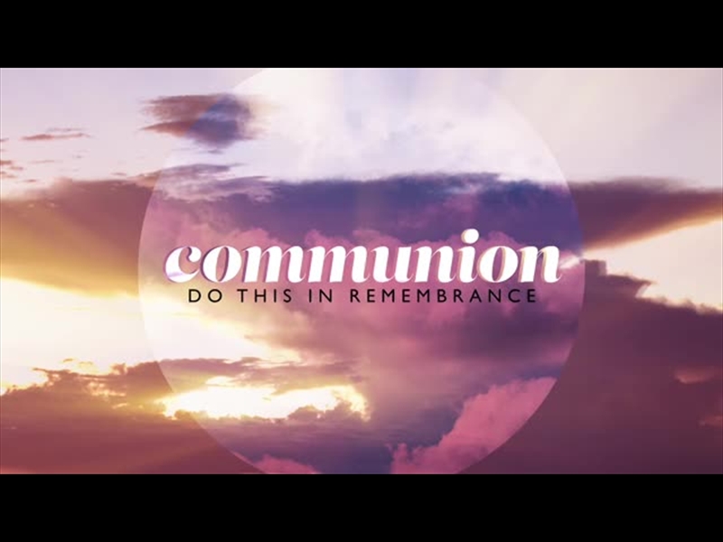 Spring Nature Communion | Centerline New Media | WorshipHouse Media