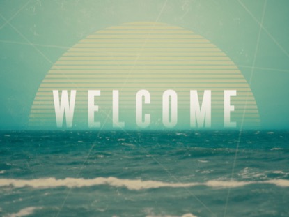 Vintage Ocean Welcome | Centerline New Media | WorshipHouse Media