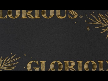 Glorious | Dan Stevers | WorshipHouse Media