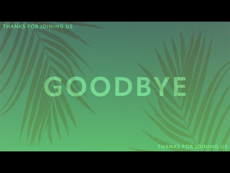 Risen Palms Goodbye | Cody Duck | WorshipHouse Media