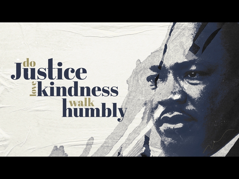 MLK Day (Do Justice) Scripture | Freebridge Media | WorshipHouse Media