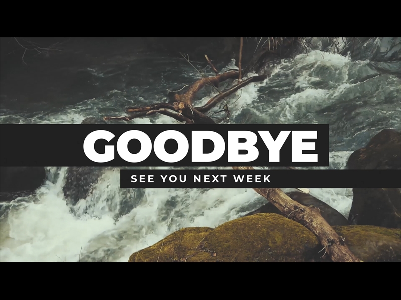 Riverflow Goodbye | Freebridge Media | WorshipHouse Media