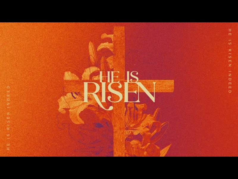 Easter Colors He Is Risen | Igniter Media | WorshipHouse Media