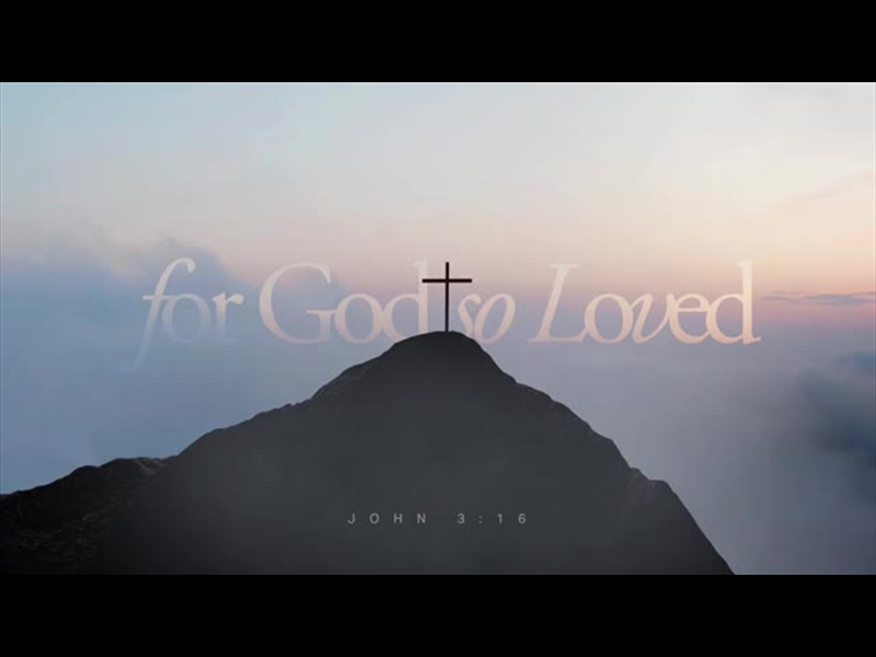 For God So Loved Title | Igniter Media | WorshipHouse Media