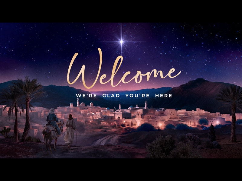 Christmas Journey Welcome | Life Scribe Media | WorshipHouse Media