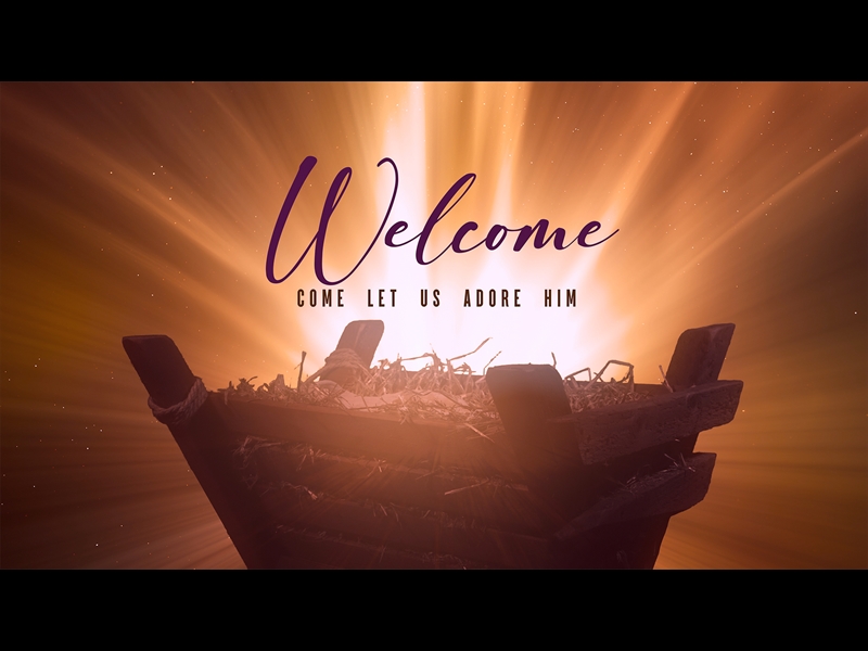 Christmas Manger Welcome | Life Scribe Media | WorshipHouse Media
