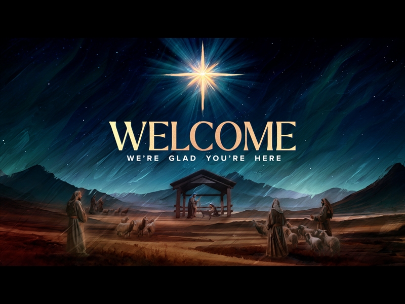 Christmas Story Welcome | Life Scribe Media | WorshipHouse Media