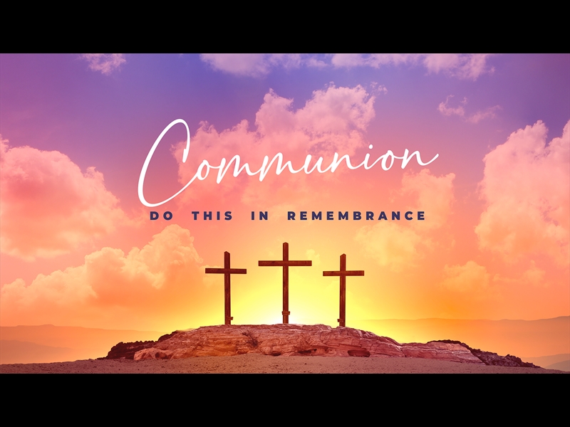 Easter Sunday: Communion | Life Scribe Media | WorshipHouse Media
