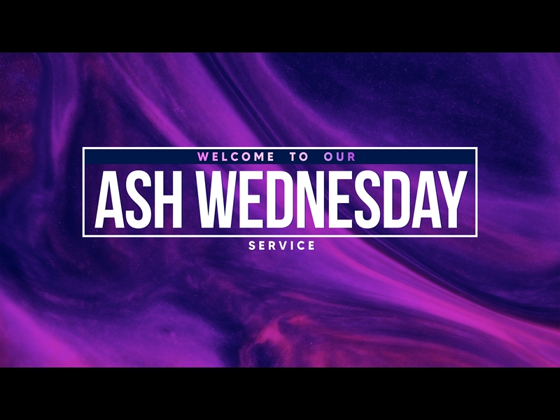 Lent Paint: Ash Wednesday Welcome | Life Scribe Media | WorshipHouse Media