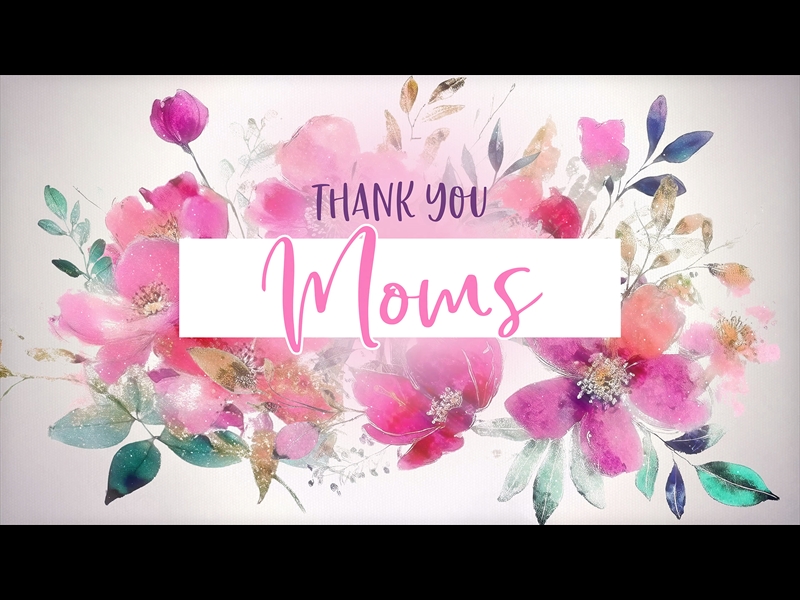 Mothers Day Floral Thank You Moms Animated | Life Scribe Media ...