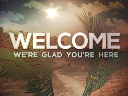 Palm Sunday Welcome | Life Scribe Media | WorshipHouse Media