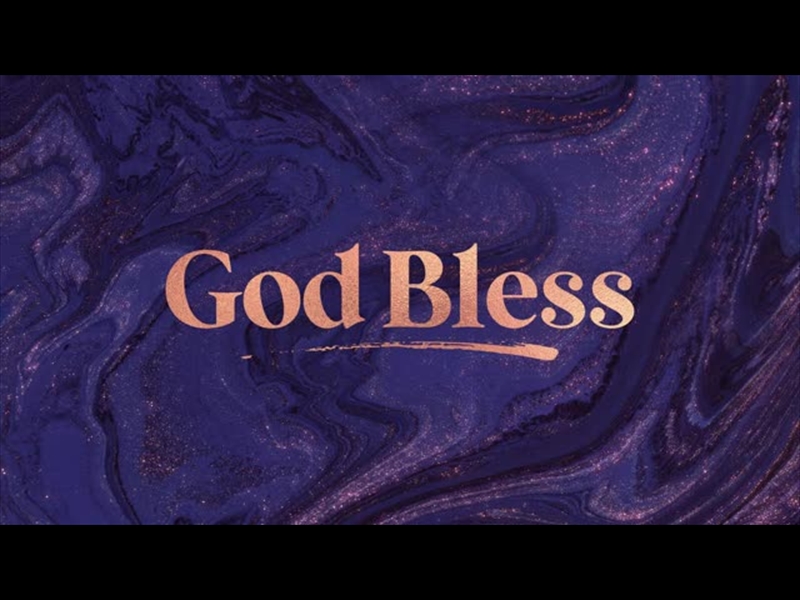 Acrylic God Bless | Motion Worship | WorshipHouse Media