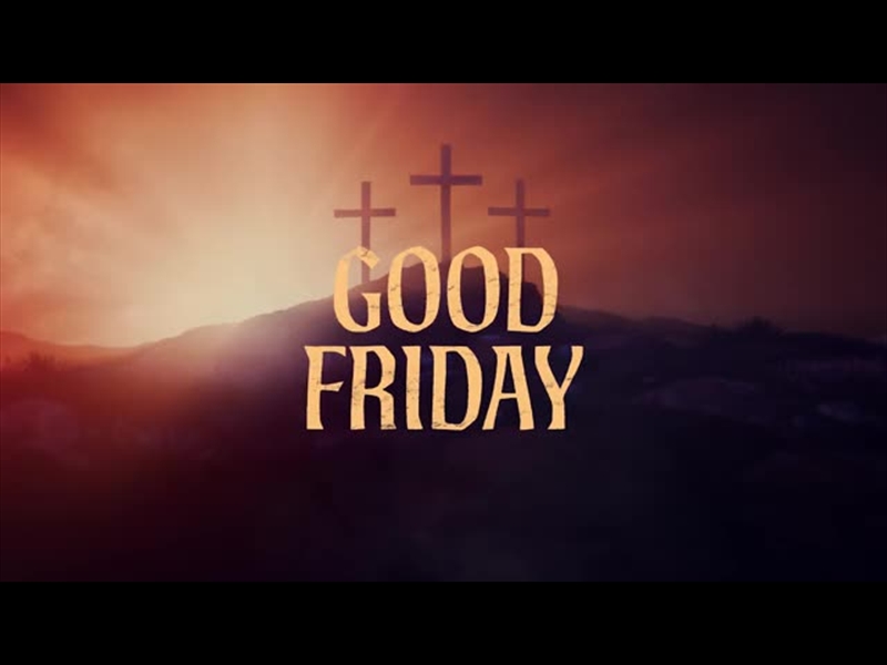 Holy Week Good Friday Title | MYK | WorshipHouse Media