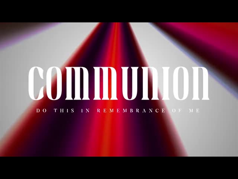 Radiant Colour Communion | New Vision Media | WorshipHouse Media