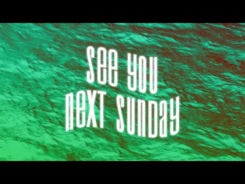 Waves See You Next Sunday | New Vision Media | WorshipHouse Media