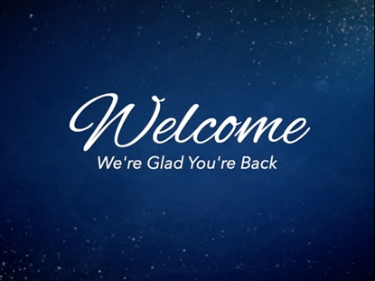 Calm And Bright Welcome Back | Playback Media | WorshipHouse Media