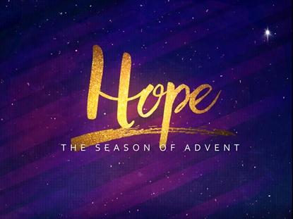 Holy Advent Hope Motion | Playback Media | WorshipHouse Media