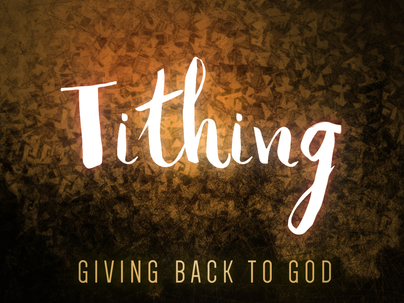 Tithes Meaning