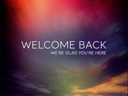 Vivid Skies Welcome Back Motion | Playback Media | Playback Media Store
