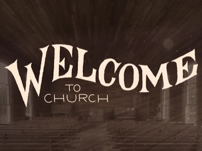 Church In The Wildwood Welcome | Proclaim | WorshipHouse Media