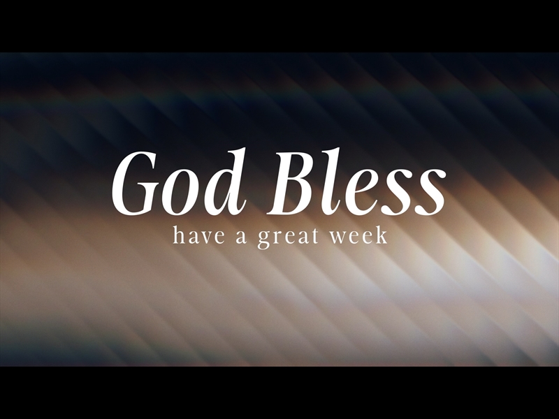 have a blessed week background