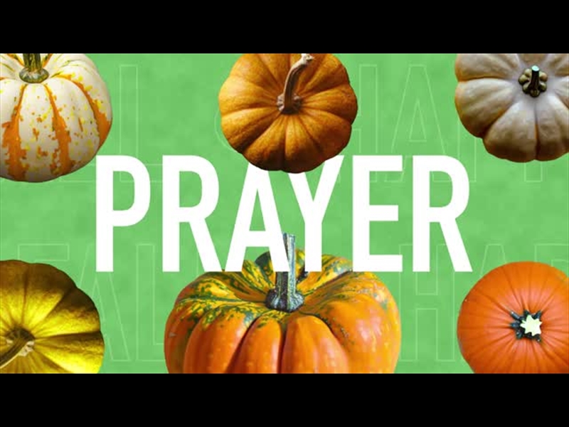 Multi Pumpkin Prayer | Ted Villa | WorshipHouse Media