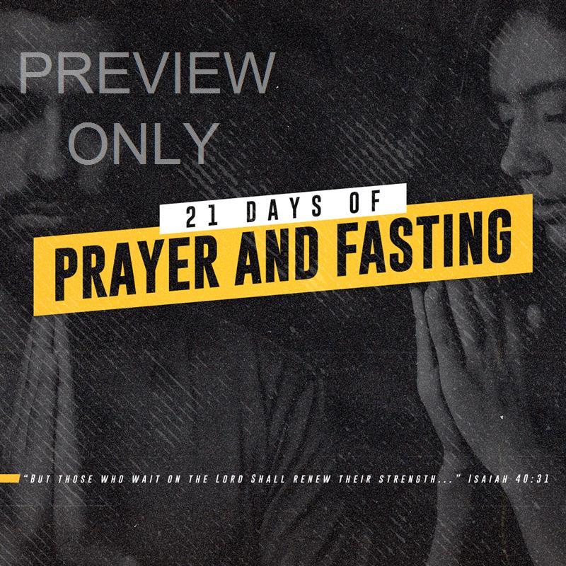 21 Days Of Prayer And Fasting 2: Social Graphics Title | Church Visuals | WorshipHouse Media