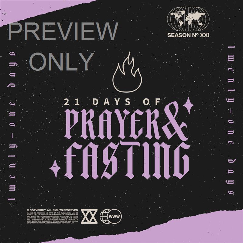 21 Days Of Prayer And Fasting 3: Social Graphics Title | Church Visuals ...