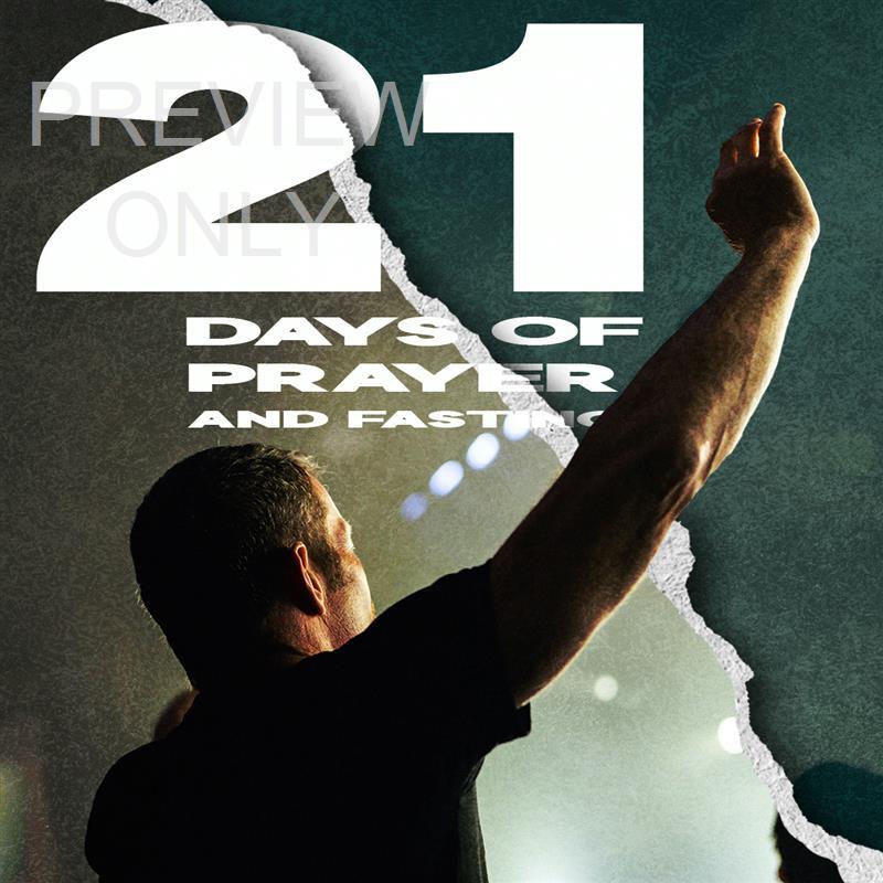 21 Days Of Prayer And Fasting Title Square | Church Visuals | WorshipHouse Media