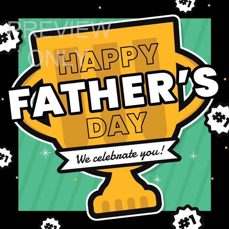 Happy Fathers Day: We Celebrate You Dad - Social Graphic Main | Church ...