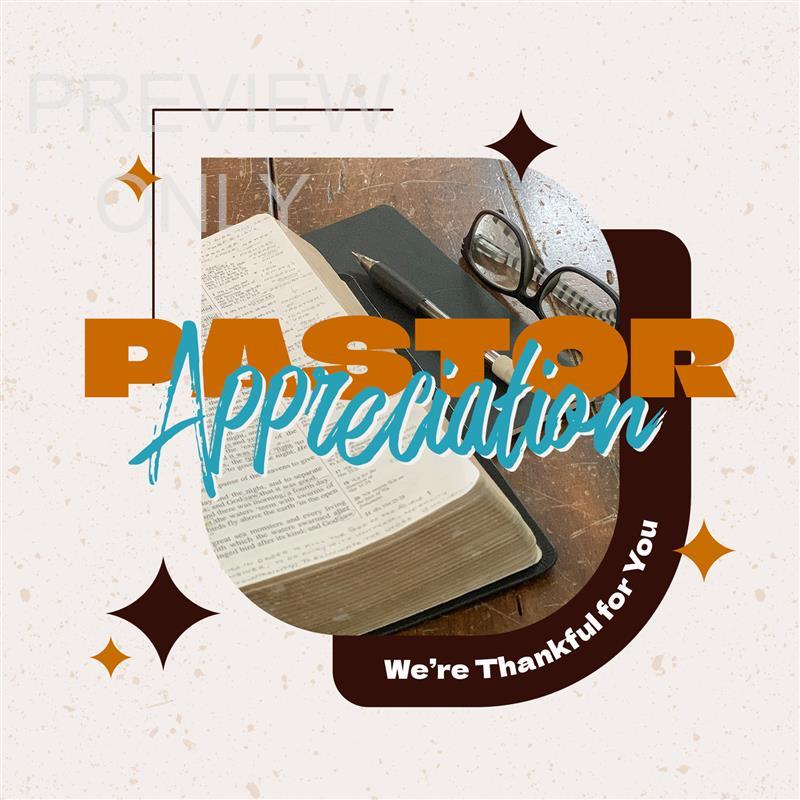 Pastor Appreciation Day: We’Re Thankful For You - Social Graphic Main ...