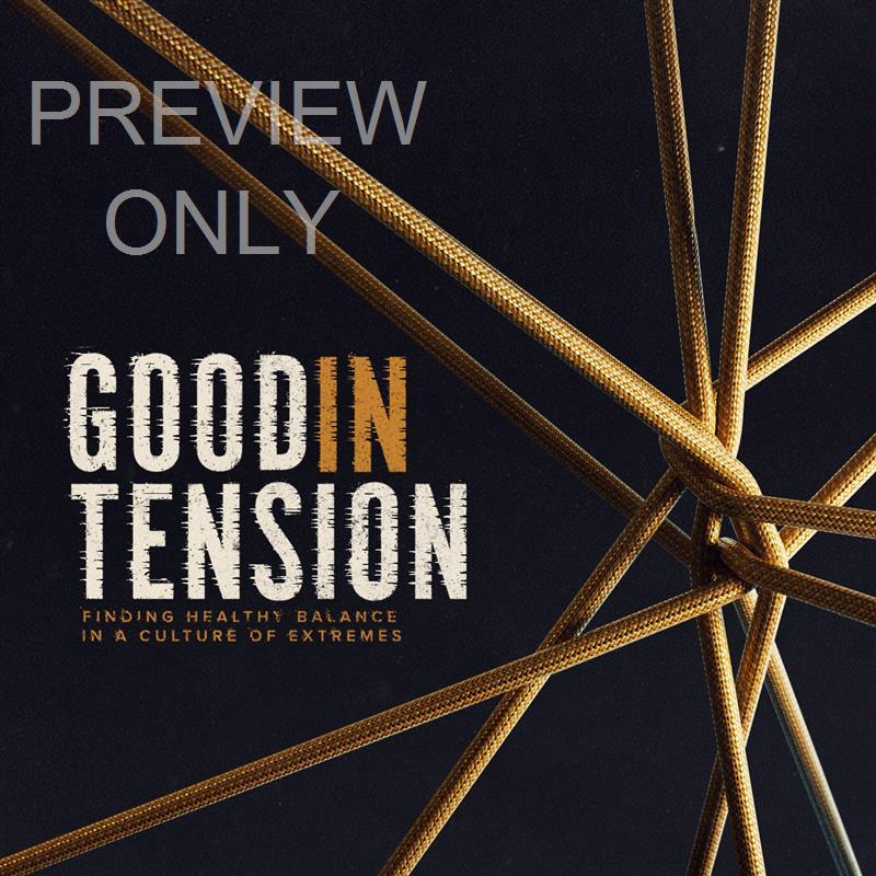 Good In Tension Collection | Pixel Preacher | WorshipHouse Media