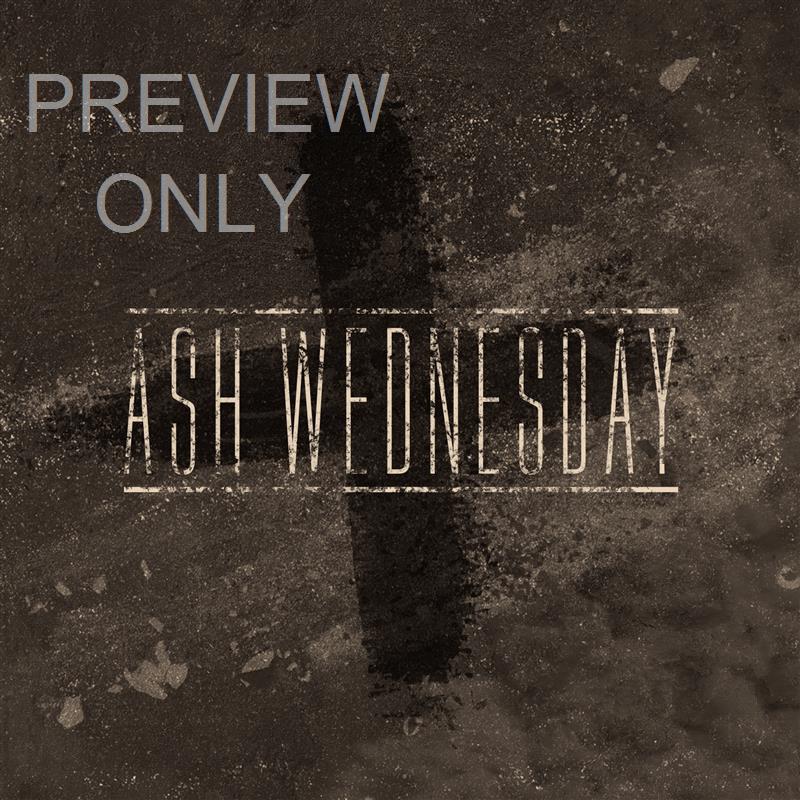 Bonus Ash Wed Square | Shift Worship | WorshipHouse Media