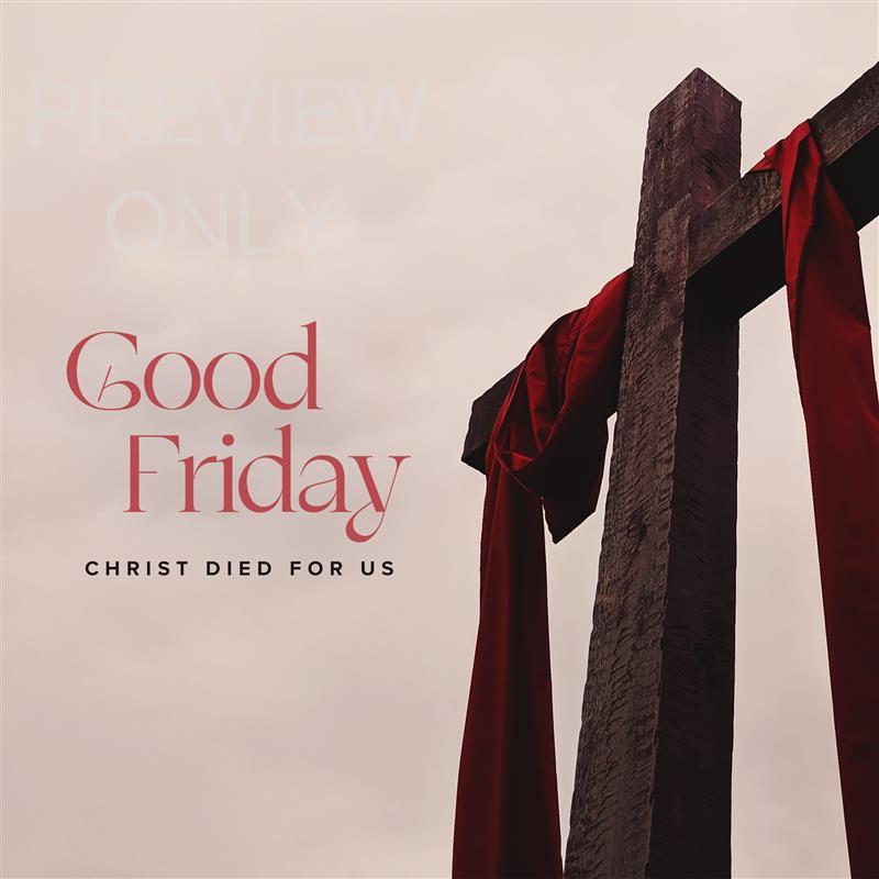 Good Friday Christ Died For Us | Shift Worship | WorshipHouse Media