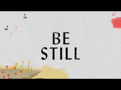 Be Still Video Worship Song Track with Lyrics | Hillsong Worship ...